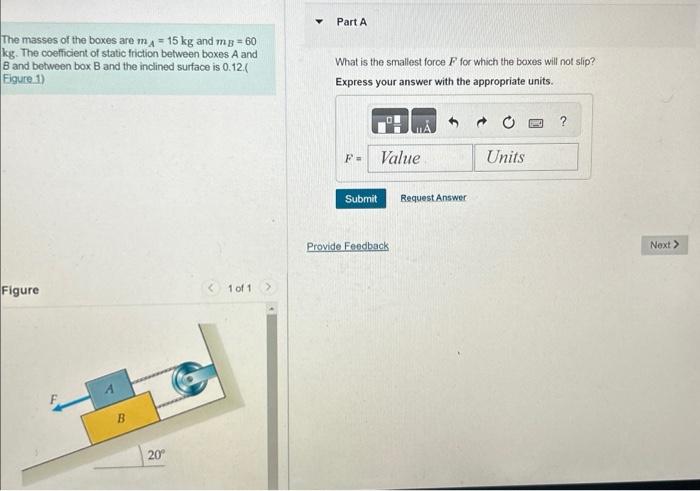 Solved The masses of the boxes are mA=15 kg and mB=60 kg. | Chegg.com