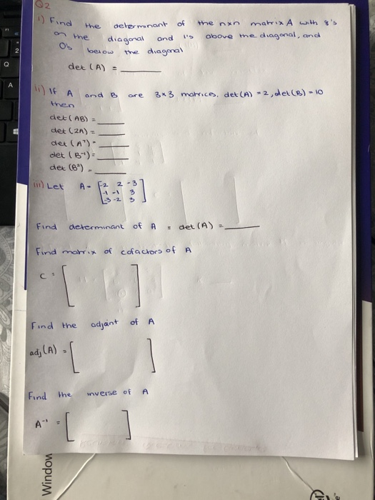 Solved the nxn matrix A with 8's above the diagonal, and I | Chegg.com