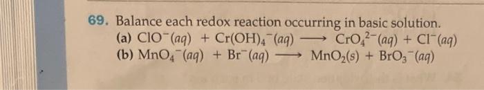 Solved Balance each redox reaction occurring in basic | Chegg.com