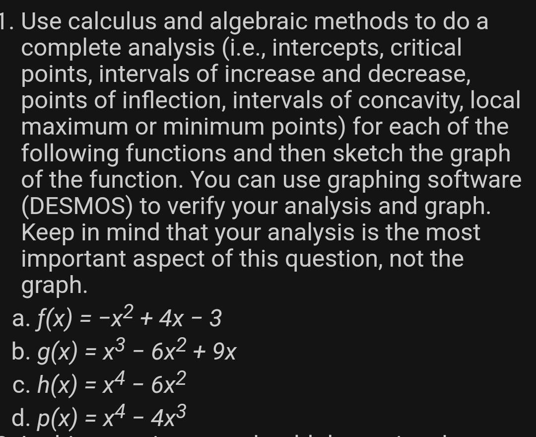 Solved 1. Use calculus and algebraic methods to do a | Chegg.com