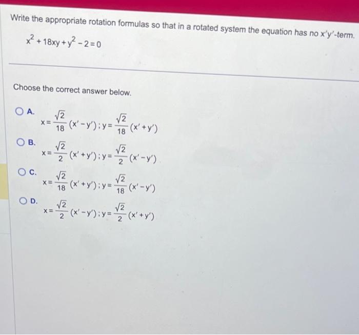 Solved Write the appropriate rotation formulas so that in a | Chegg.com