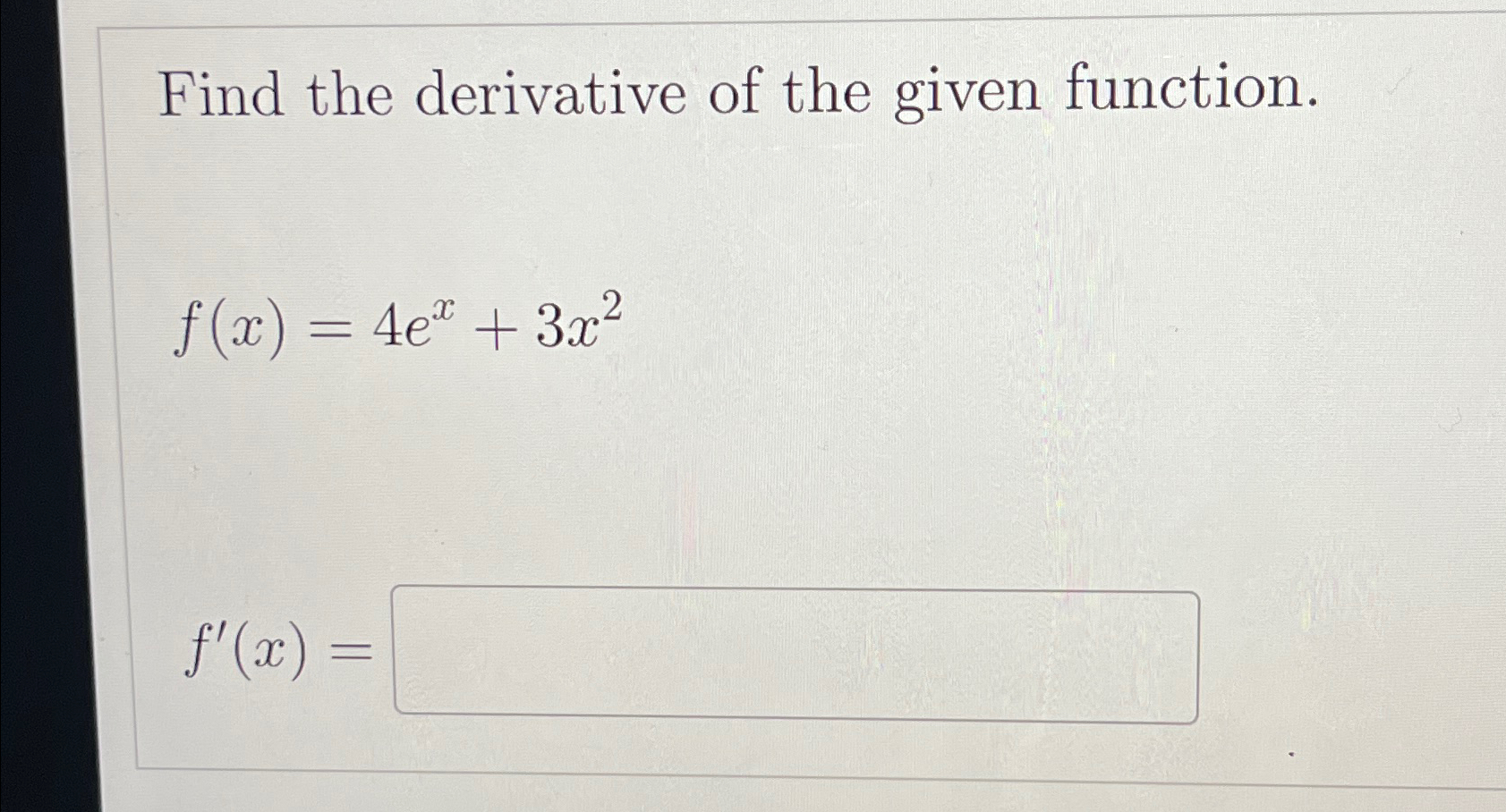 Solved Find the derivative of the given | Chegg.com