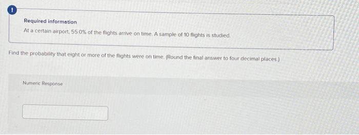 Solved Required information At a certain airport, 55.0% of | Chegg.com