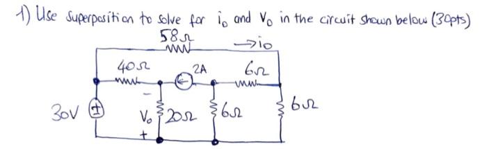 Solved 1) Use superposition to solve for i0 and v0 in the | Chegg.com