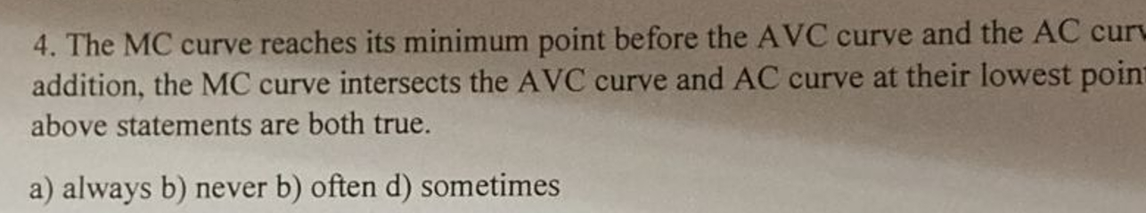 Solved The MC curve reaches its minimum point before the AVC | Chegg.com