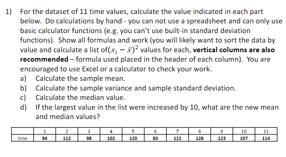 Solved 1) ﻿For the dataset of 11 ﻿time values, calculate the | Chegg.com