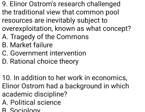Solved Economics: Elinor Ostrom's research challenged the | Chegg.com