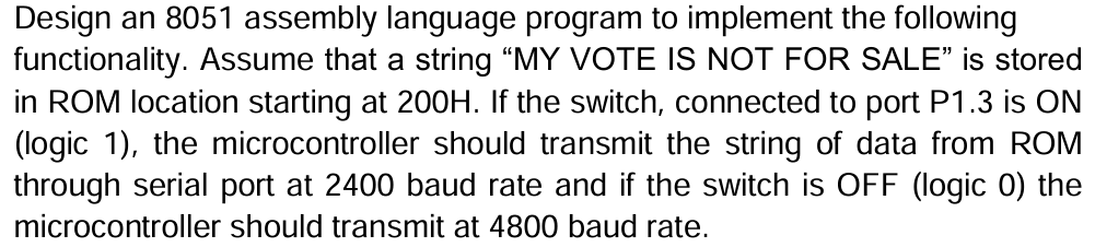 Solved Design an 8051 ﻿assembly language program to | Chegg.com