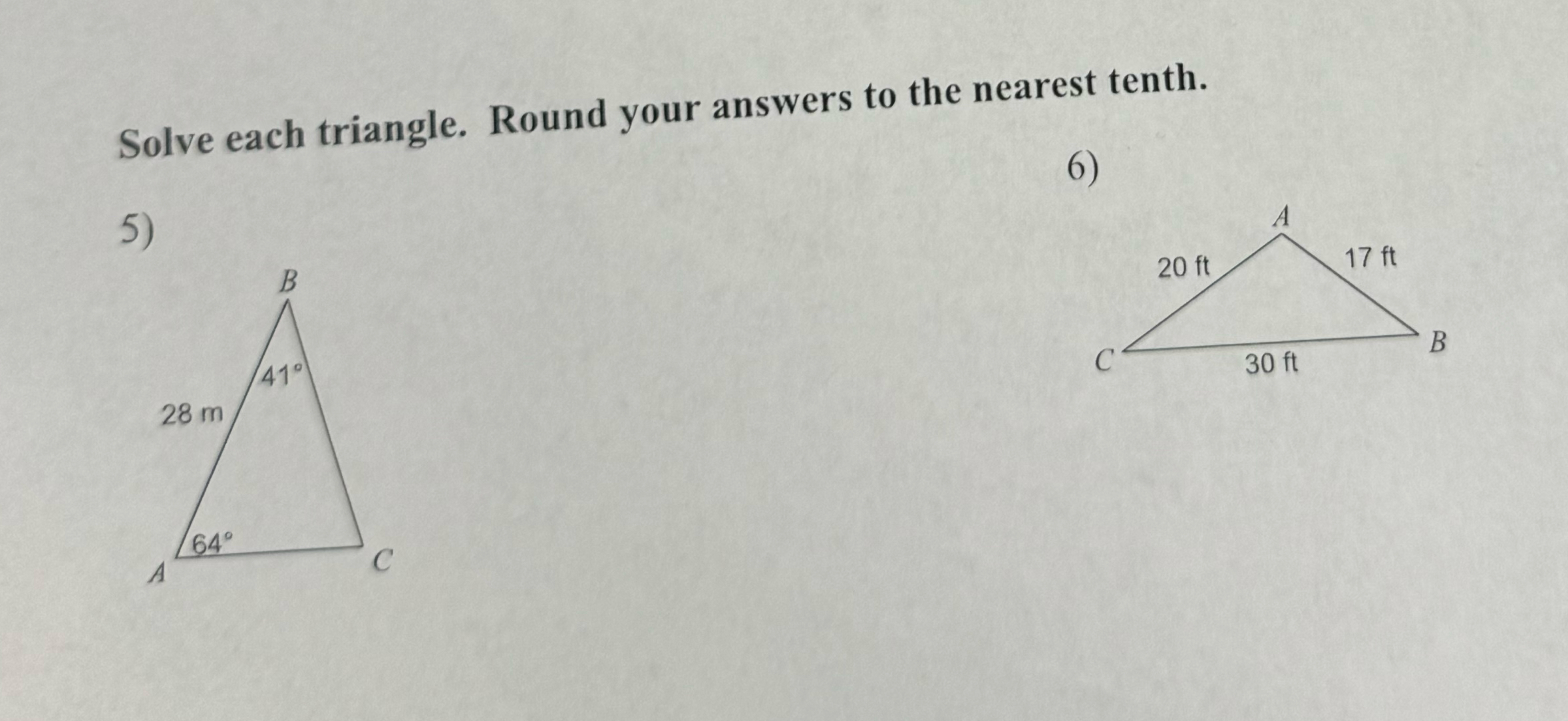 Solved Solve each triangle. Round your answers to the | Chegg.com
