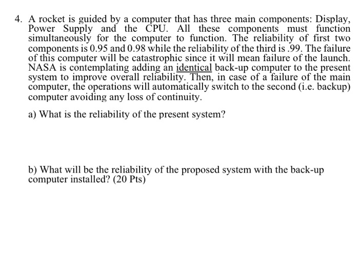 Solved 4. A rocket is guided by a computer that has three | Chegg.com
