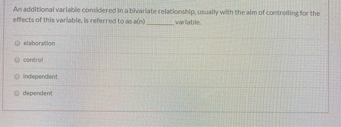 Solved An additional variable considered in a bivariate | Chegg.com