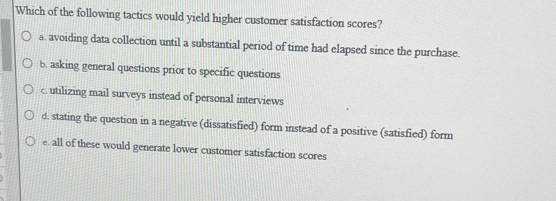 Solved Which of the following tactics would yield higher | Chegg.com