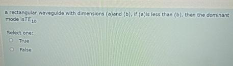 Solved a rectangular waveguide with dimensions (a)and (b), | Chegg.com