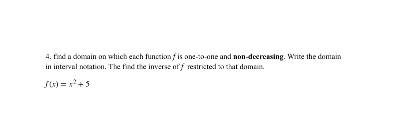 Solved Find A Domain On Which Each Function F ﻿is One To One