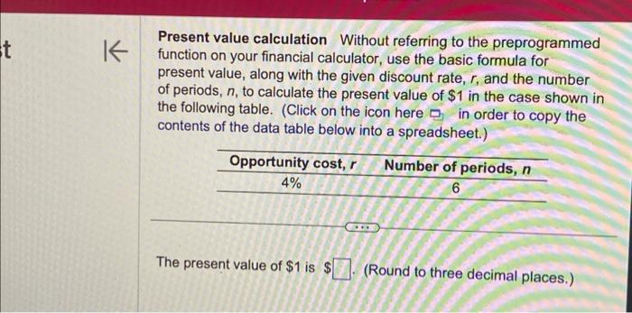 Solved Present value calculation Without referring to the | Chegg.com