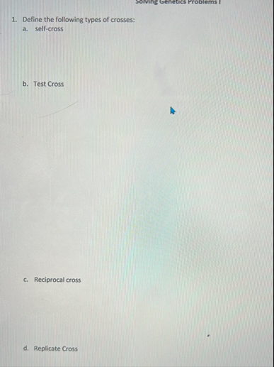 Solved Define the following types of crosses:a. | Chegg.com