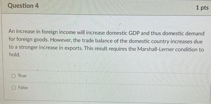 Solved An increase in foreign income will increase domestic | Chegg.com