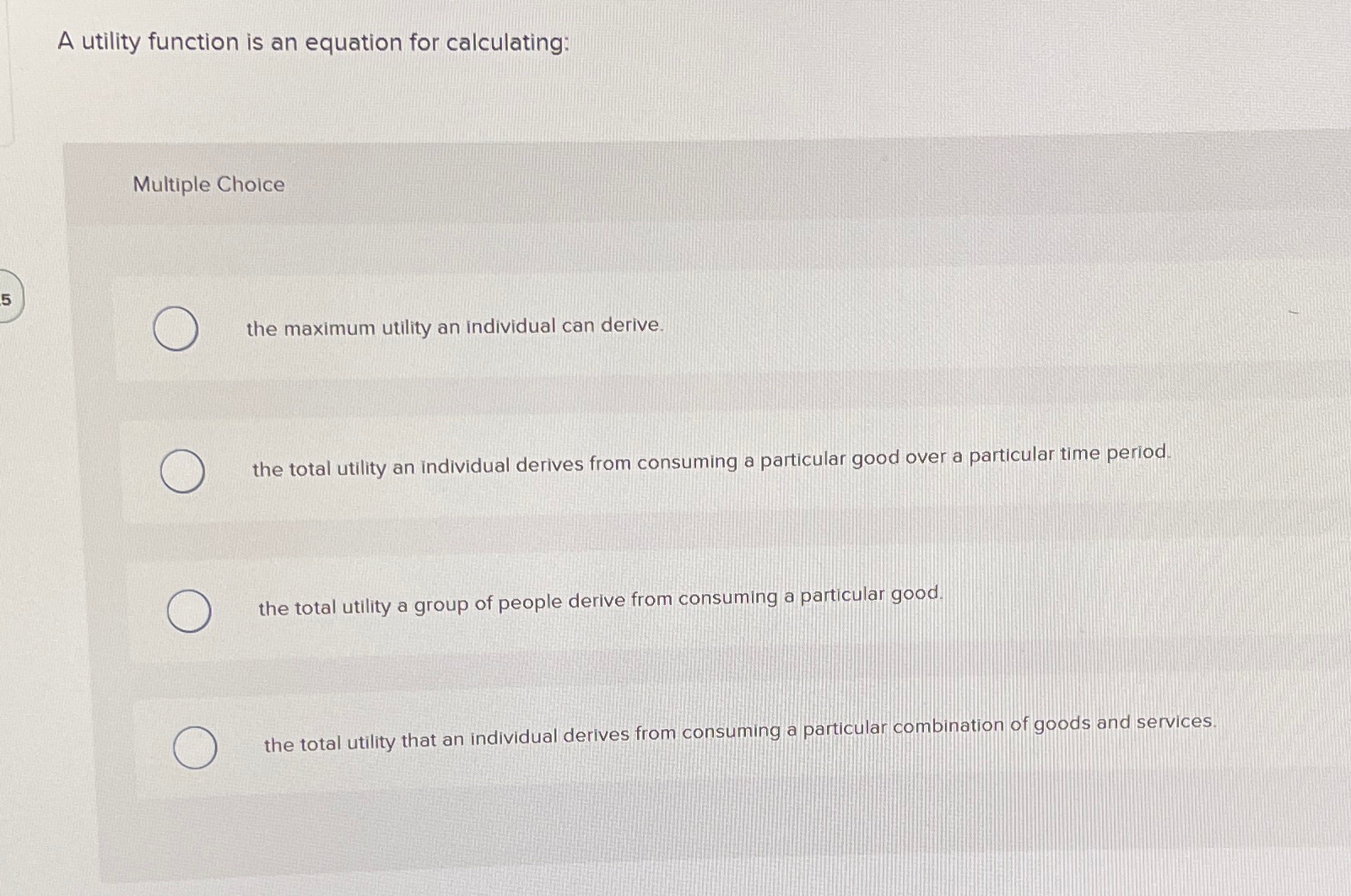 Solved A utility function is an equation for | Chegg.com