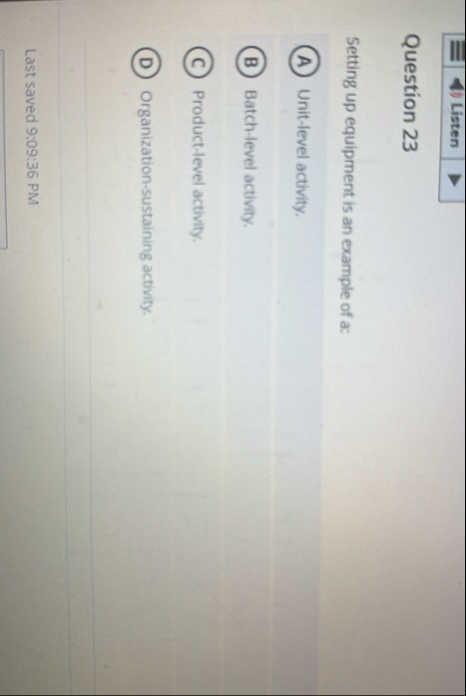 Solved Question 23Setting up equipment is an example of | Chegg.com