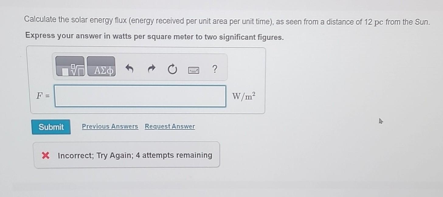 Solved Calculate the solar energy flux (energy received per | Chegg.com