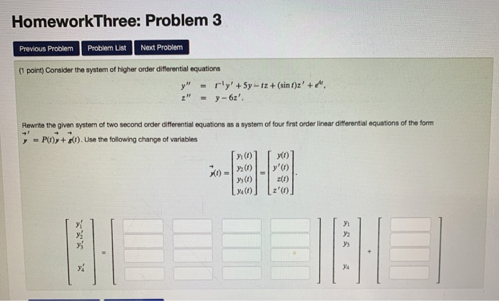 Solved Homework Three: Problem 3 Previous Problem Probler | Chegg.com