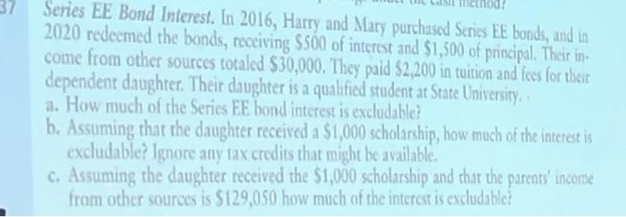Solved Series EE Bond Interest. In 2016, Harry and Mary | Chegg.com