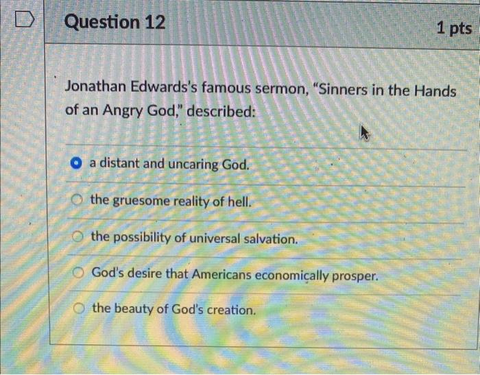 Jonathan Edwards's famous sermon, "Sinners in the | Chegg.com