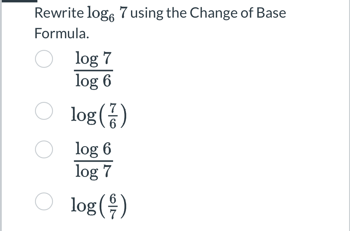 Solved Rewrite log67 ﻿using the Change of Base | Chegg.com