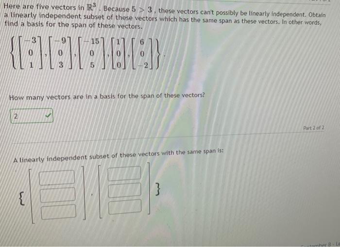 Solved Here are five vectors in R3. Because 5>3, these | Chegg.com