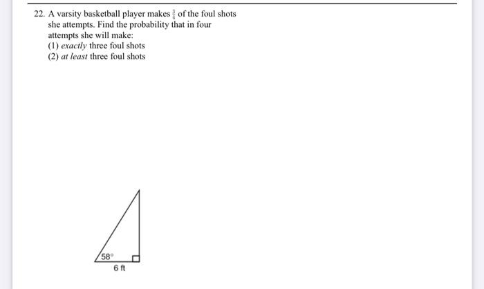 Solved 22. A varsity basketball player makes of the foul | Chegg.com