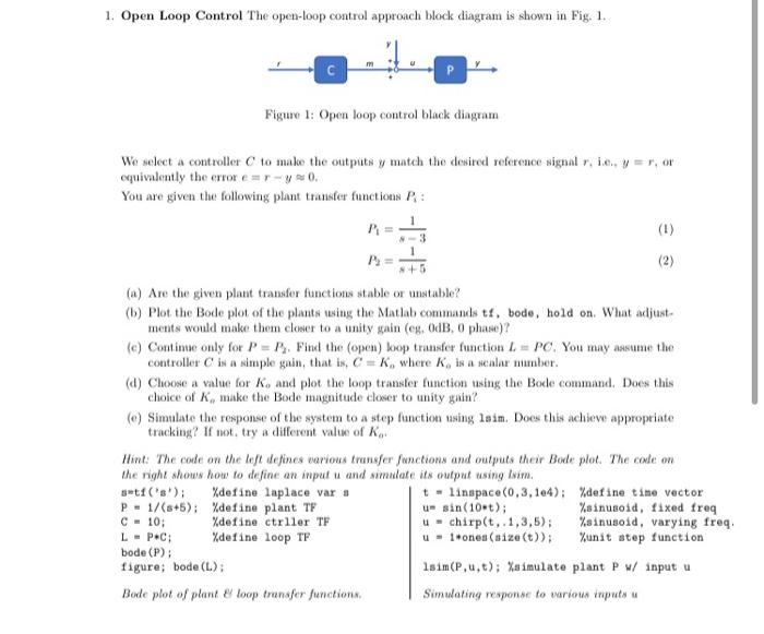 Solved 1. Open Loop Control The open-loop control approach | Chegg.com