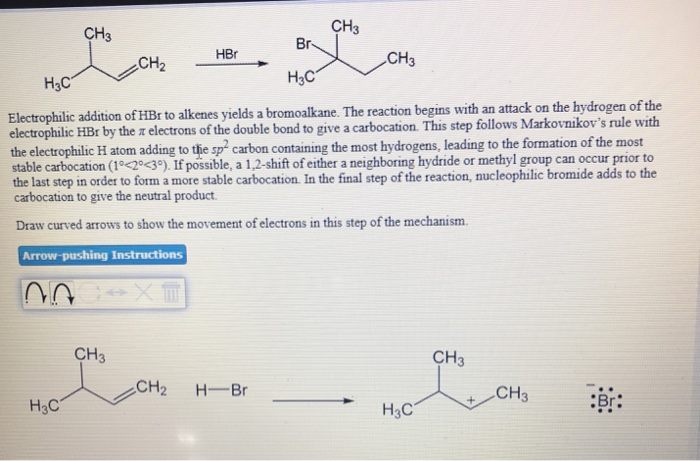 Solved H₃CV HBO CH2 CH₃ H3C H301 CH3 Electrophilic addition | Chegg.com