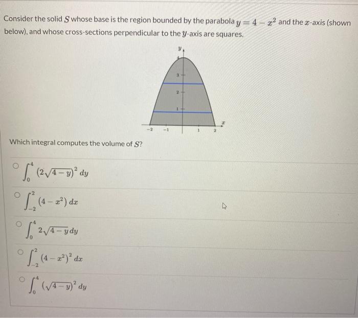 Solved Consider the solid S whose base is the region bounded | Chegg.com