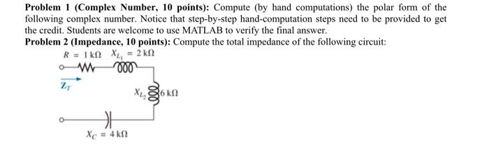 Solved Problem 1 (Complex Number, 10 points): Compute (by | Chegg.com