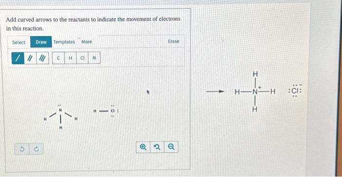 Solved Add curved arrows to the reactants to indicate the | Chegg.com
