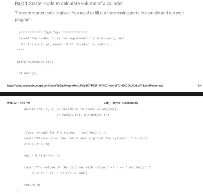 Solved Part 1:Starter code to calculate volume of a cylinder | Chegg.com