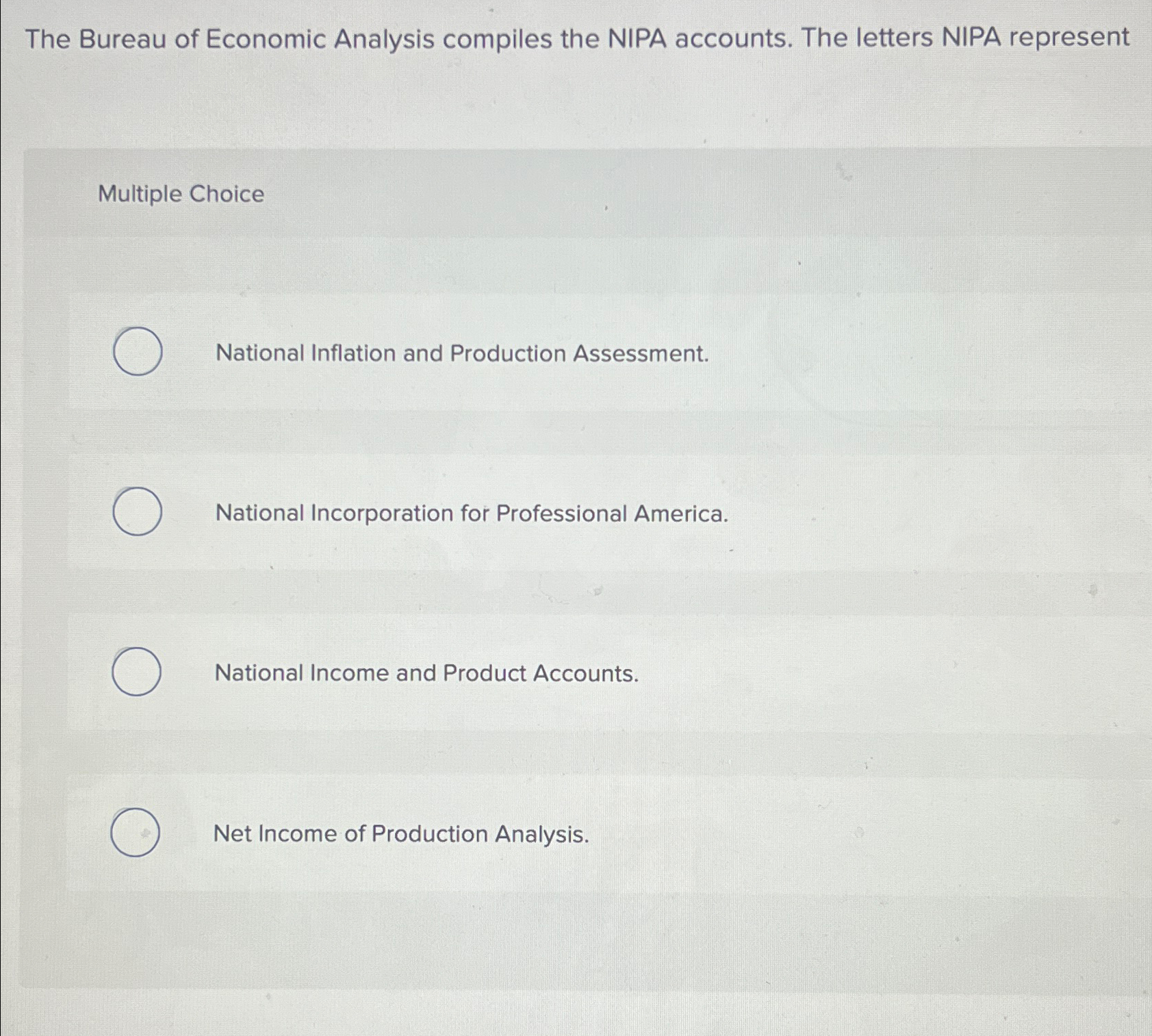 Solved The Bureau of Economic Analysis compiles the NIPA | Chegg.com