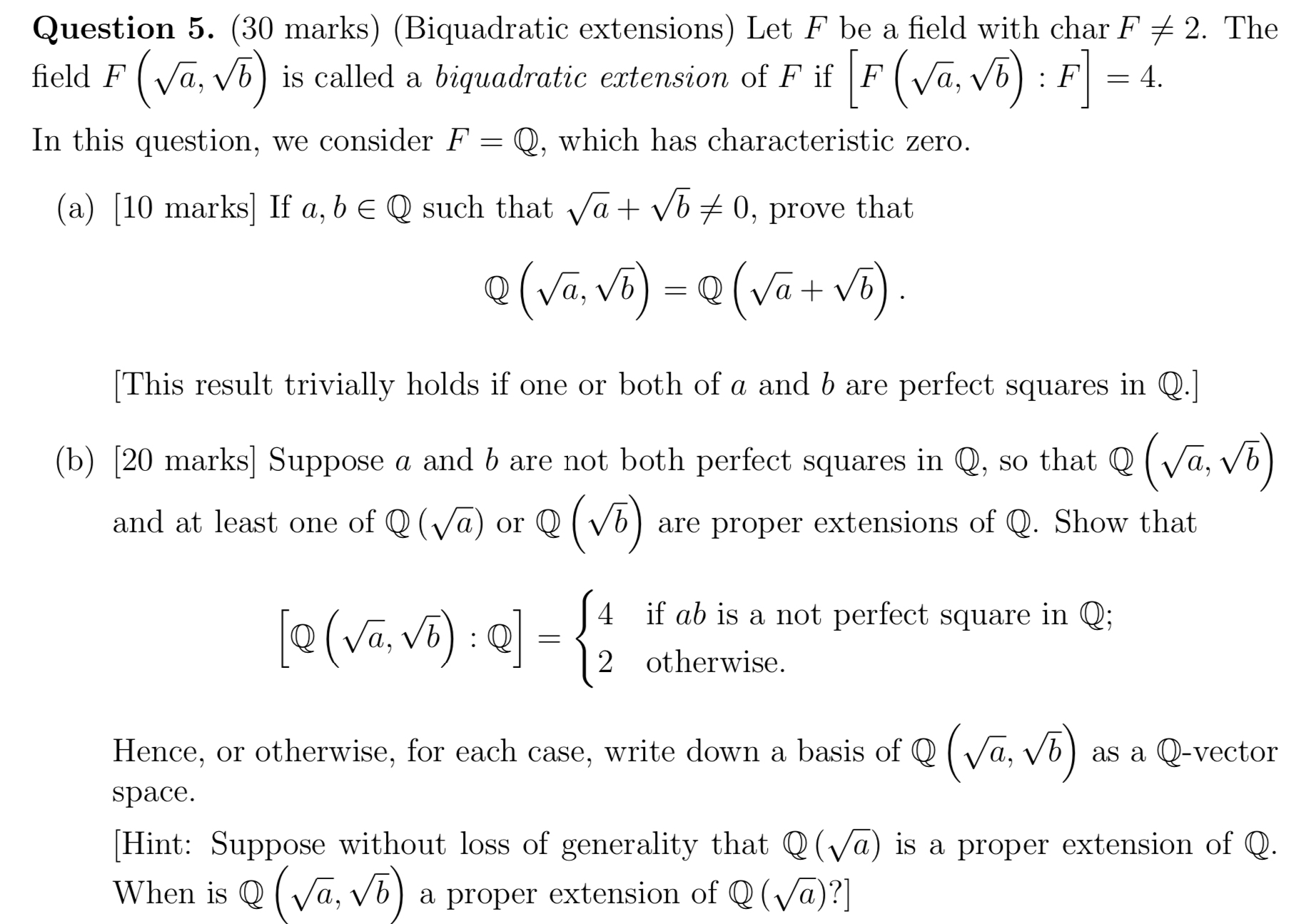 Solved Question 5. (30 ﻿marks) (Biquadratic extensions) ﻿Let | Chegg.com