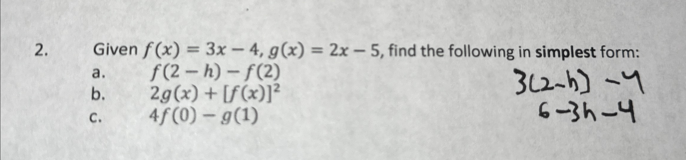 Solved Given f(x)=3x-4,g(x)=2x-5, ﻿find the following in | Chegg.com