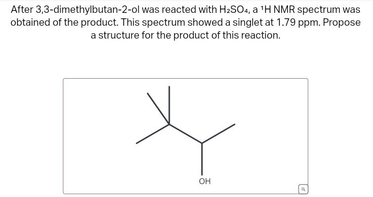 Solved After 3,3-dimethylbutan-2-ol was reacted with H2SO4, | Chegg.com