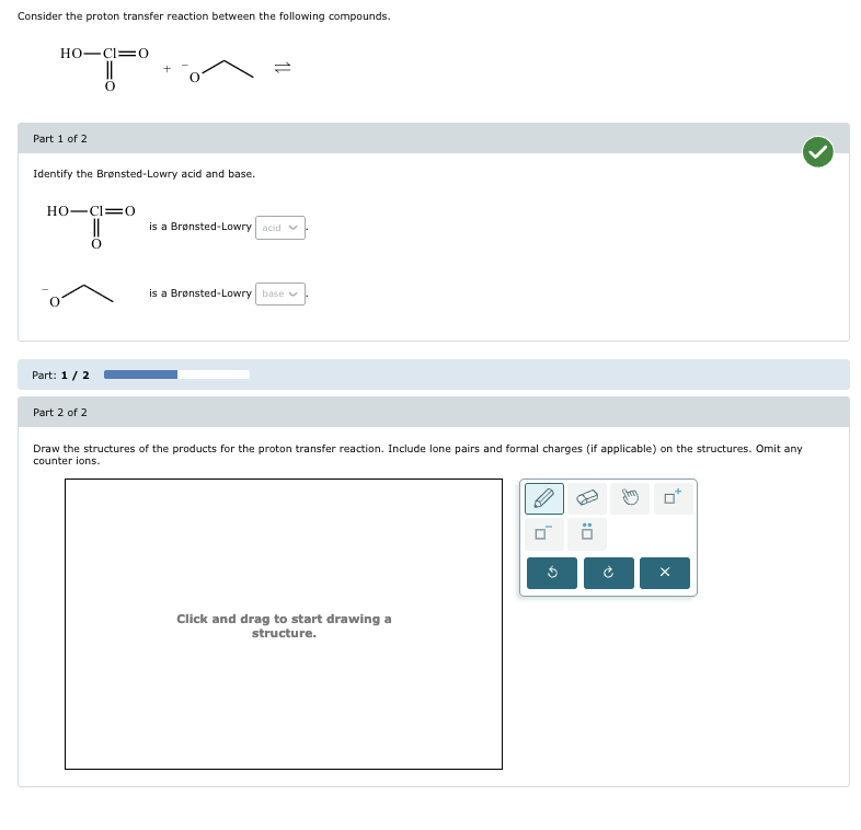Solved Part 1 ﻿of 2 ﻿Identify the Bronsted-Lowry acid and | Chegg.com