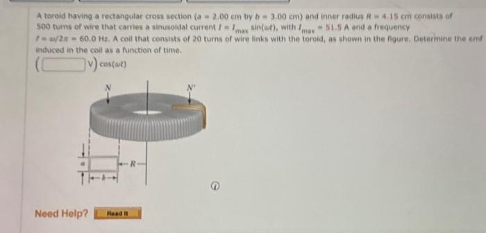 Solved A toroid having a rectangular cross section (a=2.00 | Chegg.com