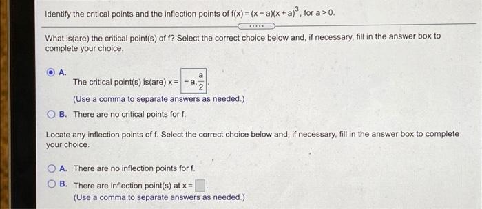 Solved Identify the critical points and the inflection | Chegg.com