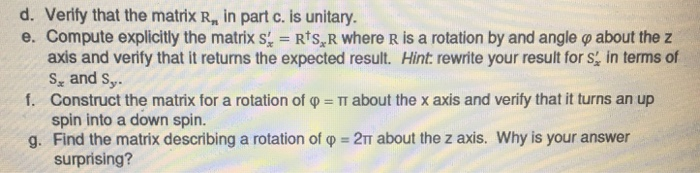 Solved The rotation operator for rotations of angle o about | Chegg.com