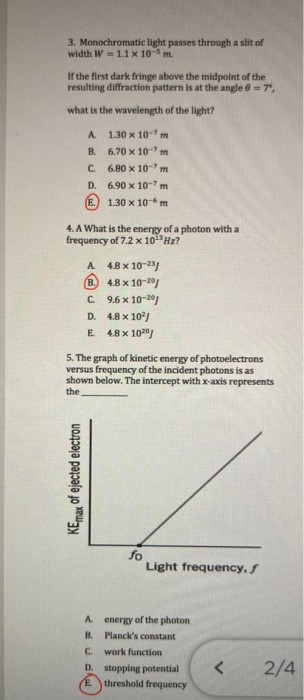 Solved 3. Monochromatic light passes through a slit of width | Chegg.com