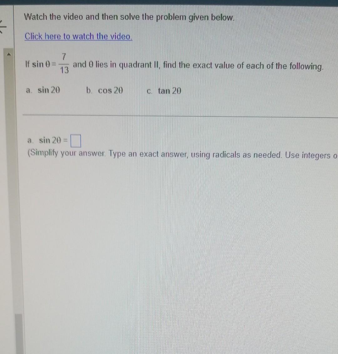 Solved Watch the video and then solve the problem given | Chegg.com