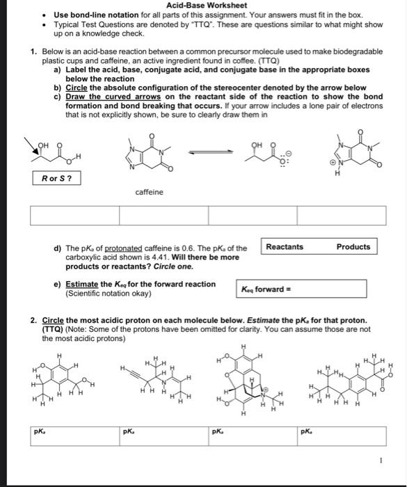 Solved Acid-Base Worksheet - Use bond-line notation for all | Chegg.com