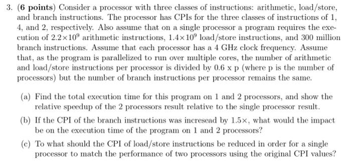 Solved 3. (6 points) Consider a processor with three classes | Chegg.com