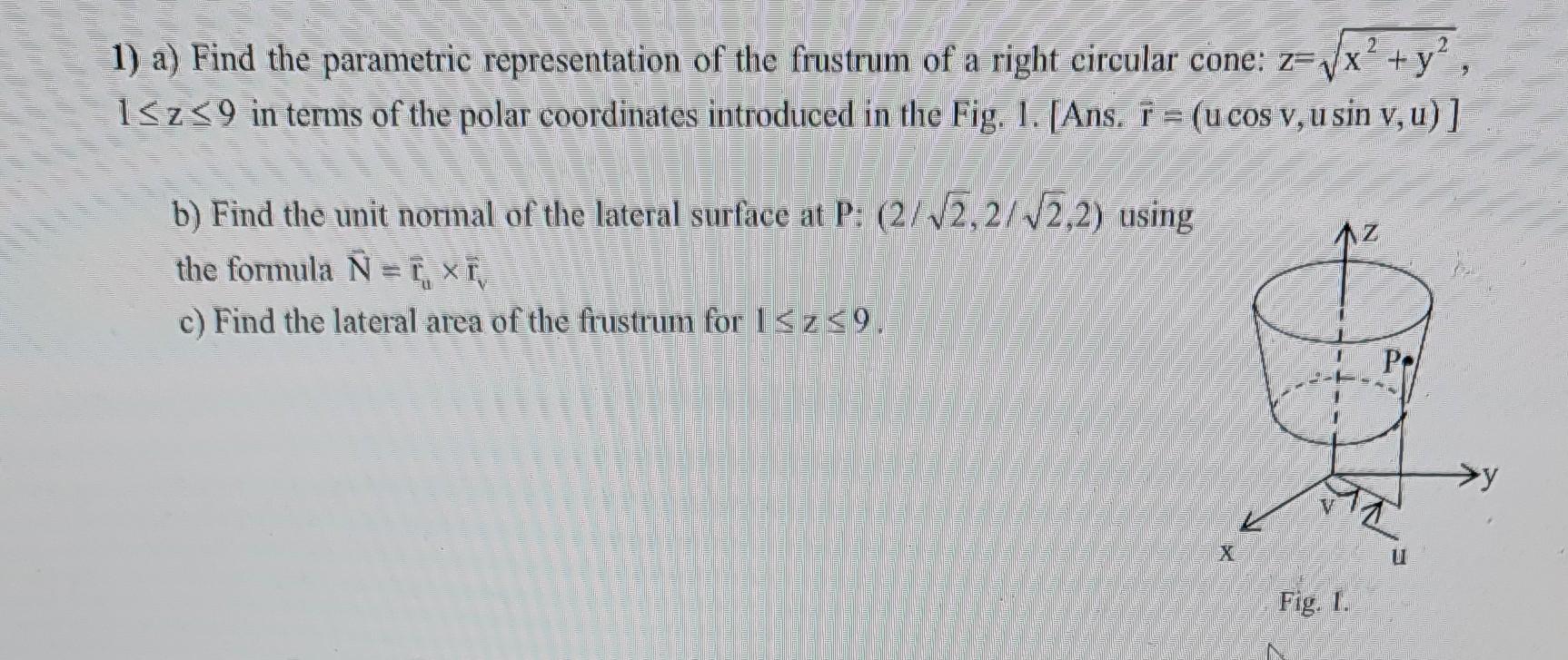 Solved 1) a) Find the parametric representation of the | Chegg.com