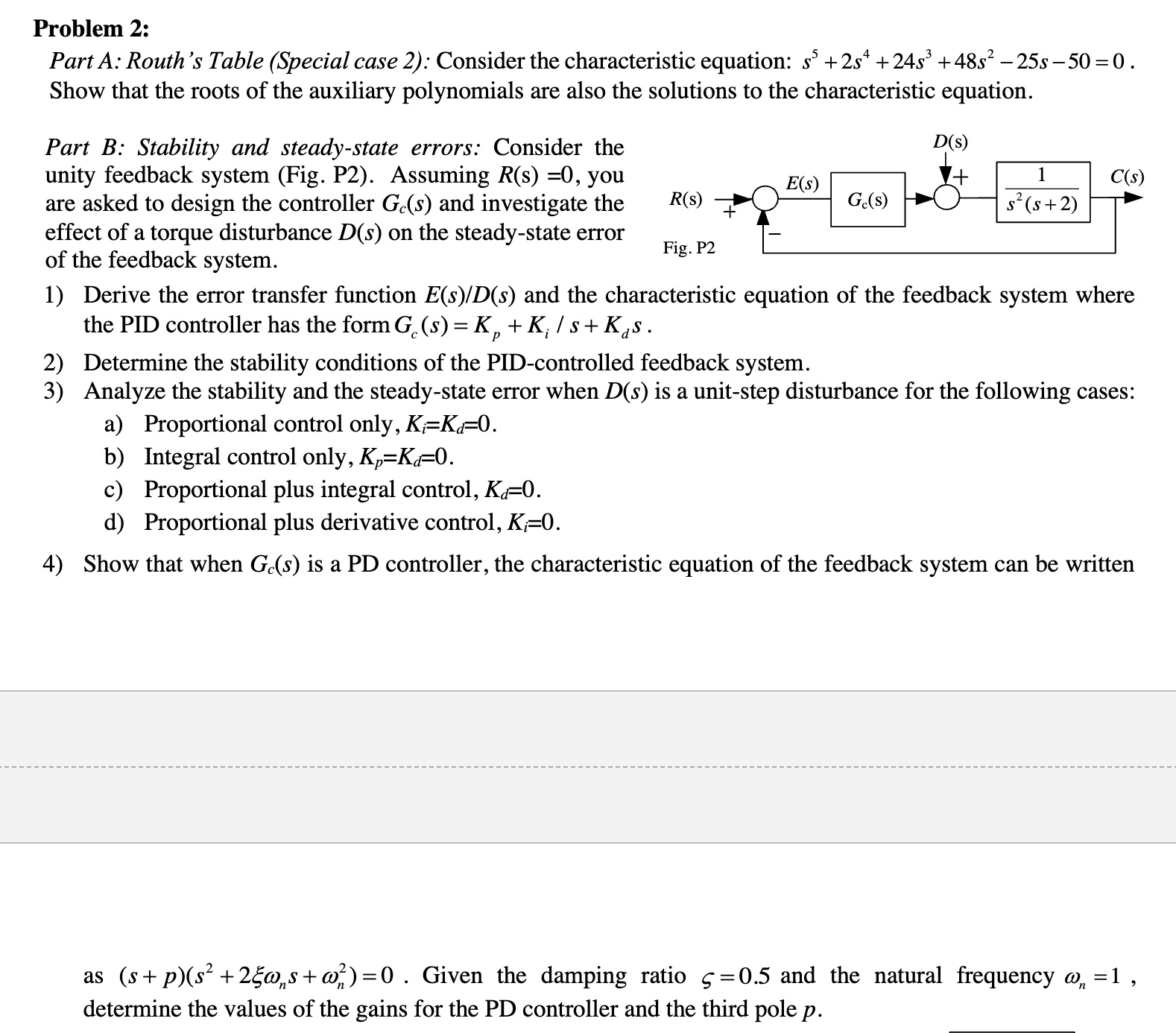 Solved Problem 2:Part A: Routh's Table (Special case 2): | Chegg.com